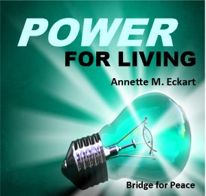 Power for Living MP3 – Bridge for Peace